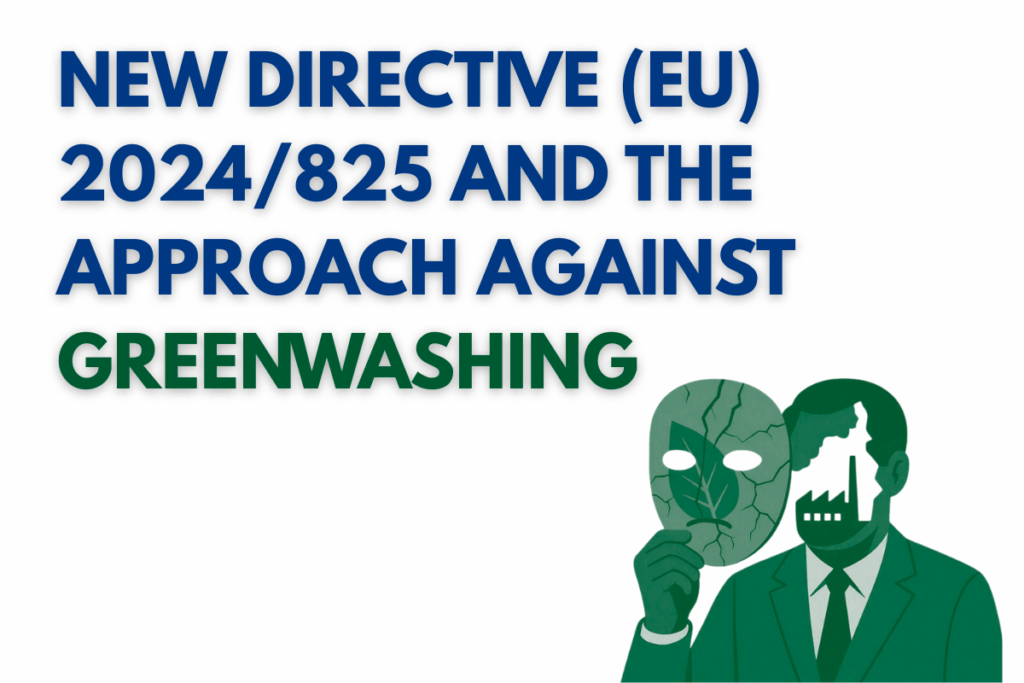 New Directive (EU) 2024/825 and the approach against greenwashing: what ...